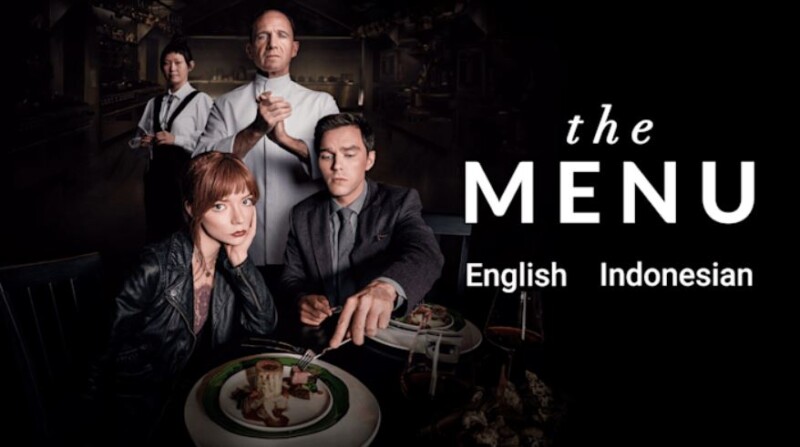 Ingin Nonton Film The Menu Streaming ? Ini 2 Link Resminya Yang Aman ...